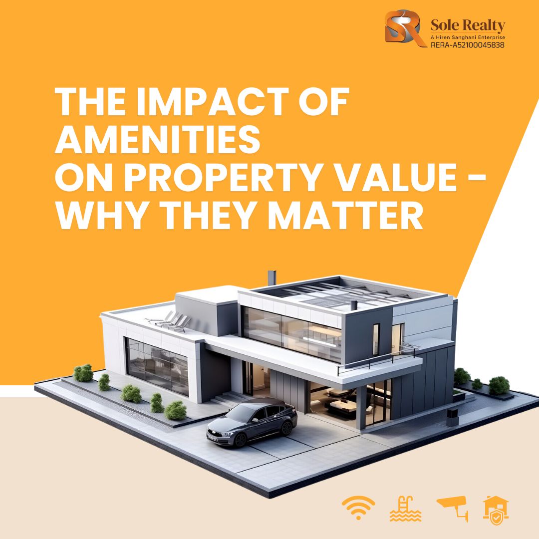 Solerealty - The Impact of Amenities on Property Value: Why They Matter